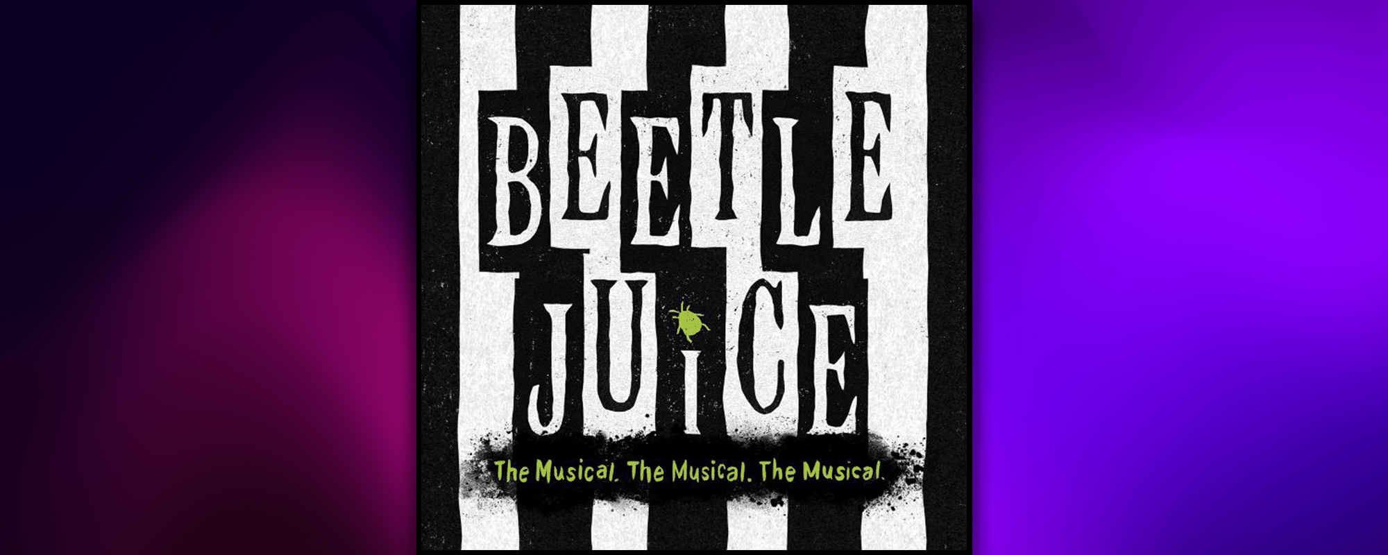 BEETLEJUICE presented by Broadway in Birmingham - Birmingham-Jefferson ...