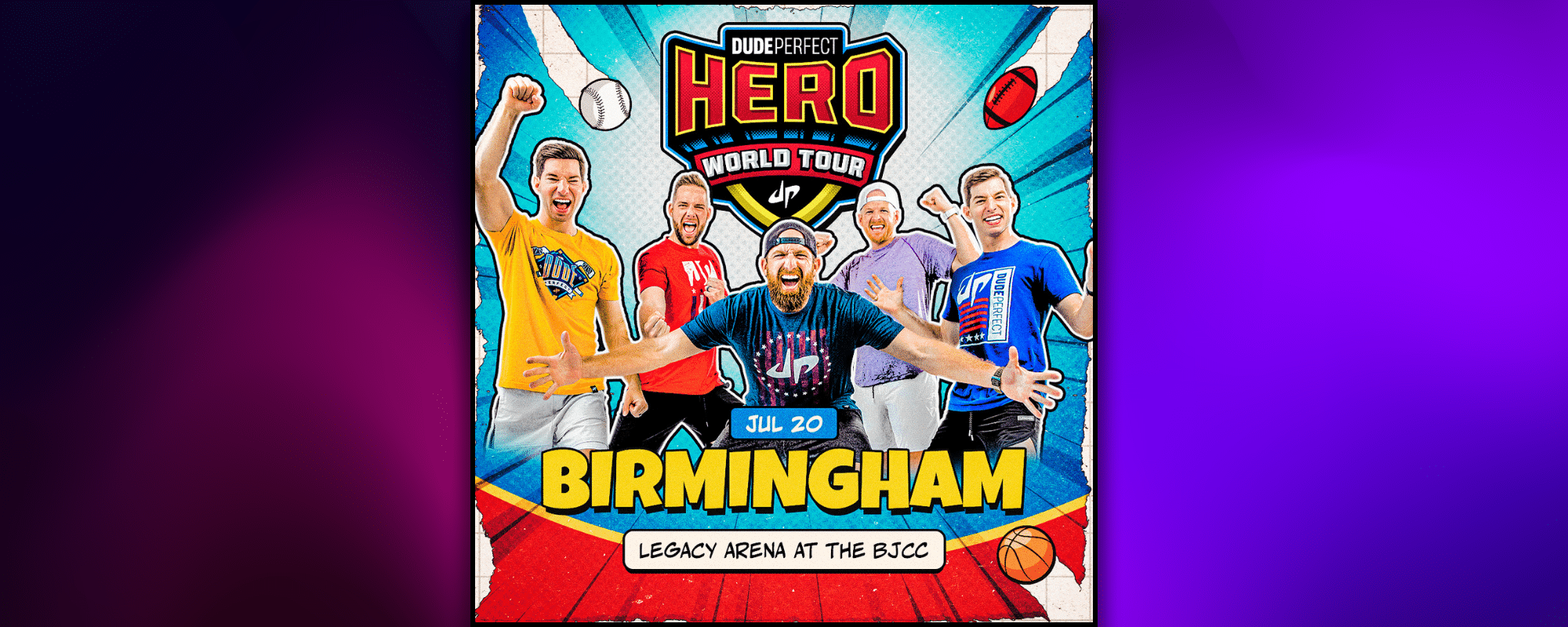 Dude Perfect - Birmingham-Jefferson Convention Complex